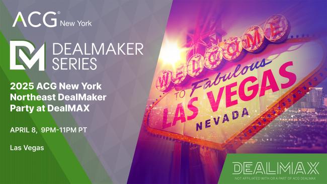 2025 ACG New York Northeast DealMaker Party at DealMAX | ACG New York